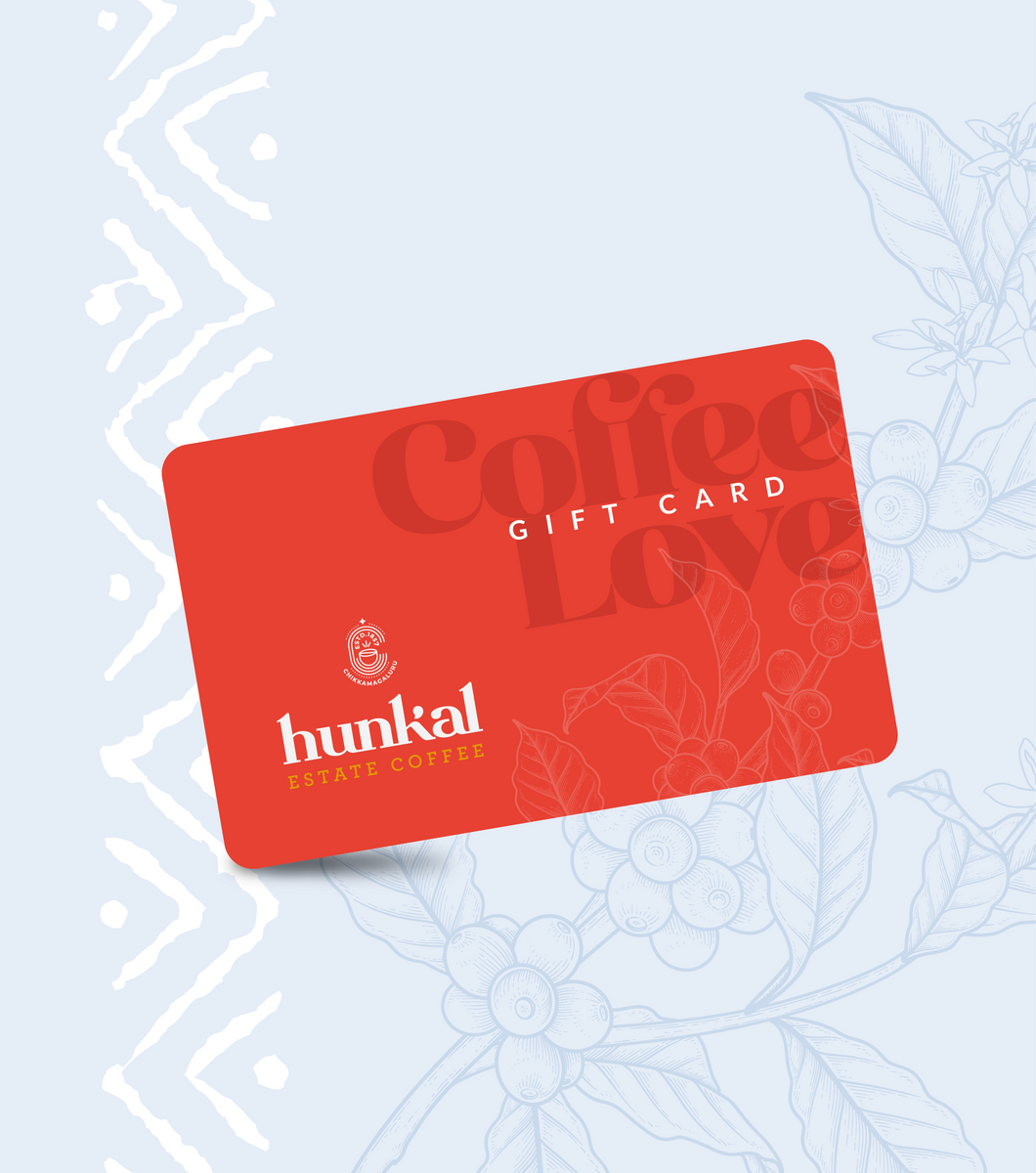Hunkal Estate Coffee - Gift Card
