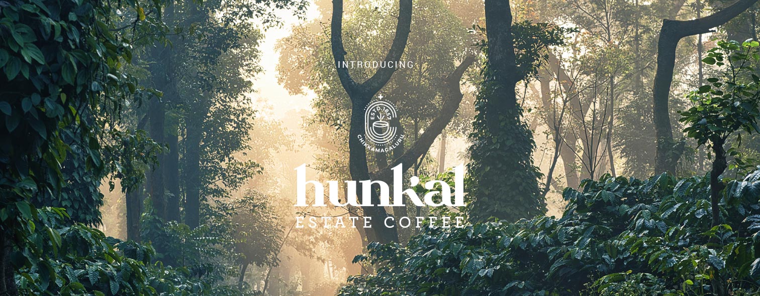 Hunkal Estate Coffee